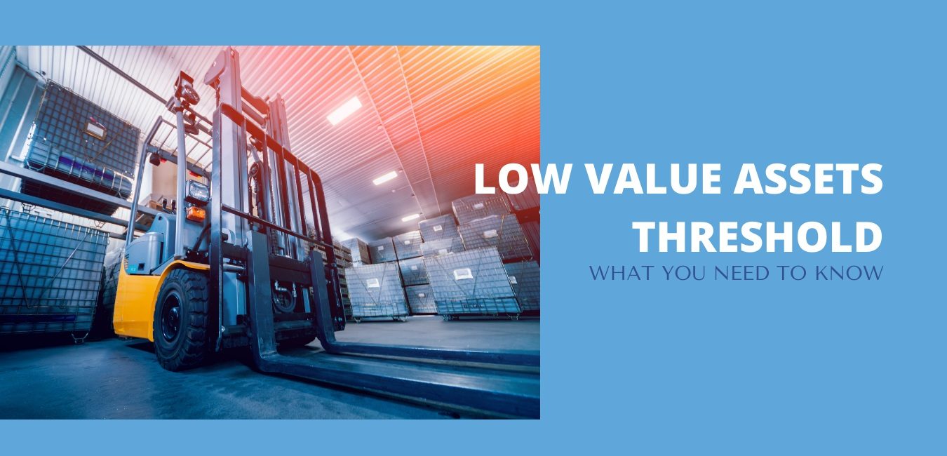 Low value assets threshold | WE Mana